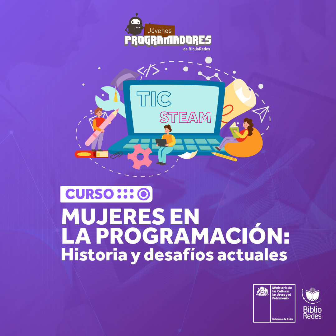 Curso Mujeres en Programación: Historia y desafíos actuales | Tu Oportunidad - ONU Mujeres Chile